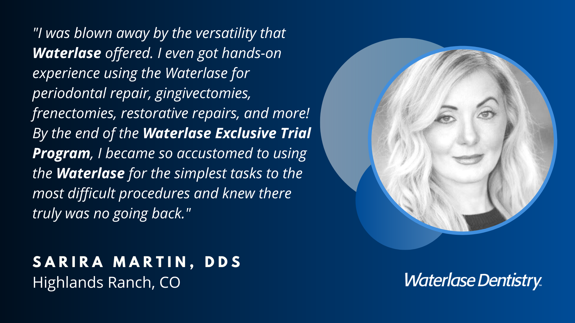 Waterlase Exclusive Trial Program: Transforming My Practice With ...